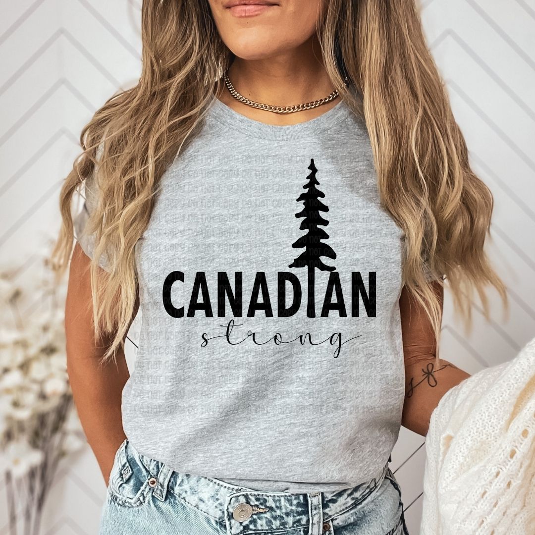 Canadian Strong - DTF – Eh Okay Transfers