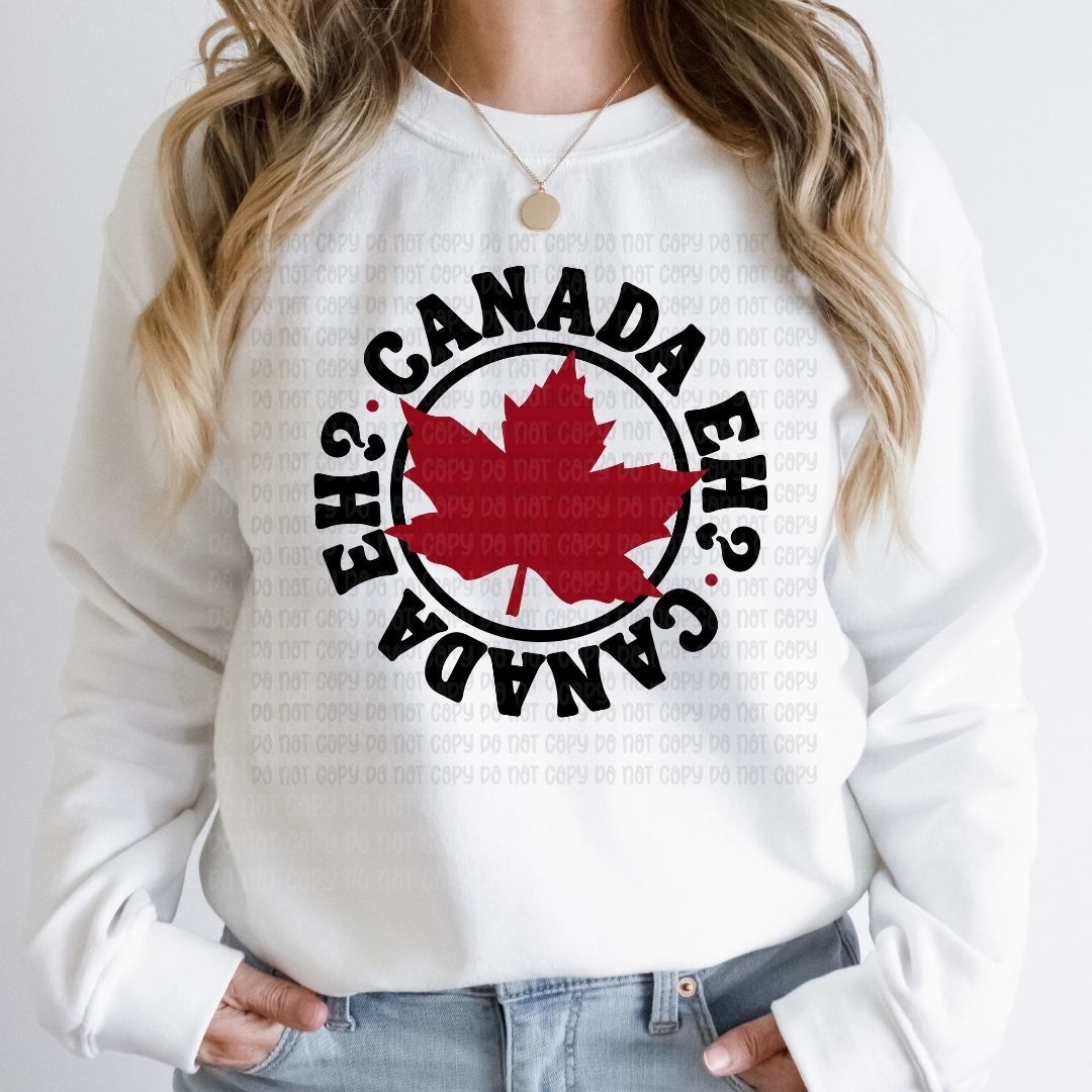 Canada Eh - DTF – Eh Okay Transfers