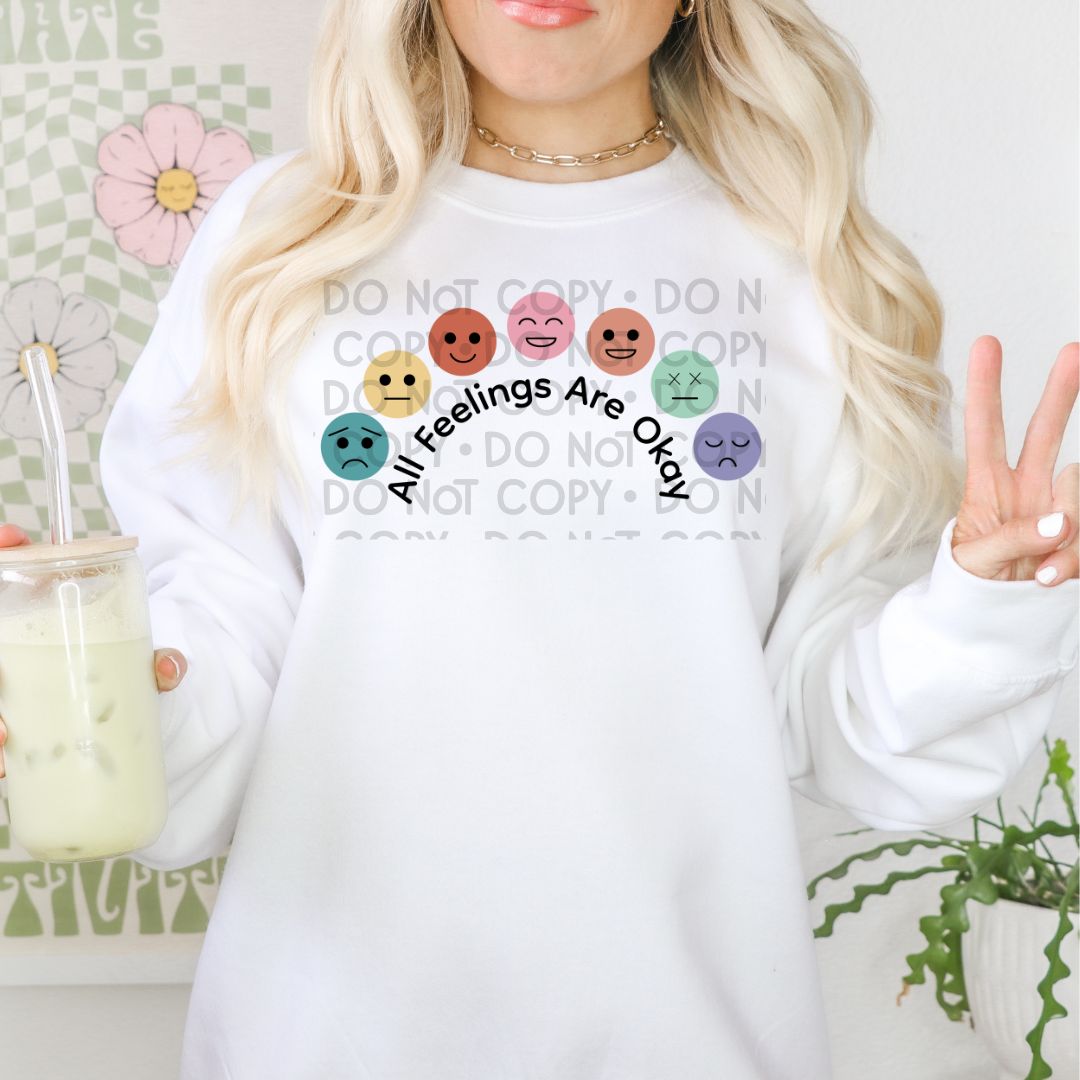 All Feelings Are Okay - DTF – Eh Okay Transfers