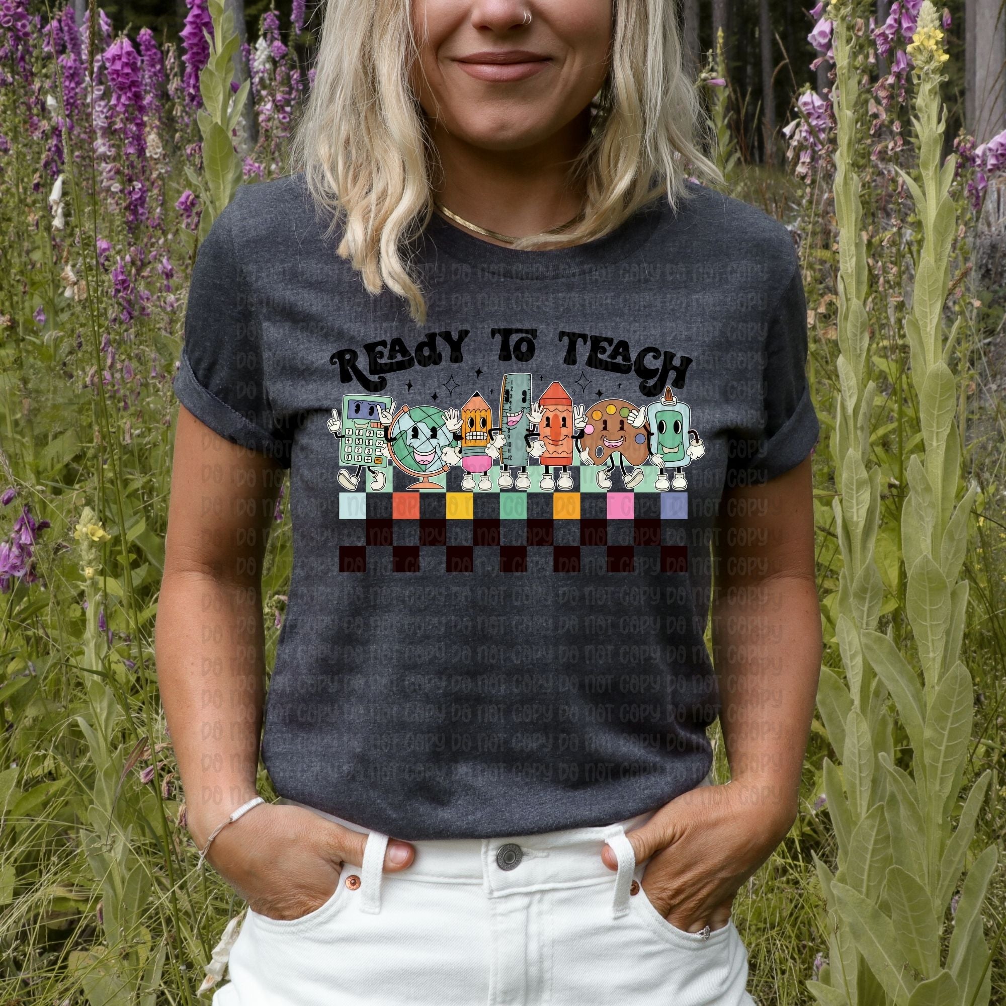 Ready to teach - DTF – Eh Okay Transfers